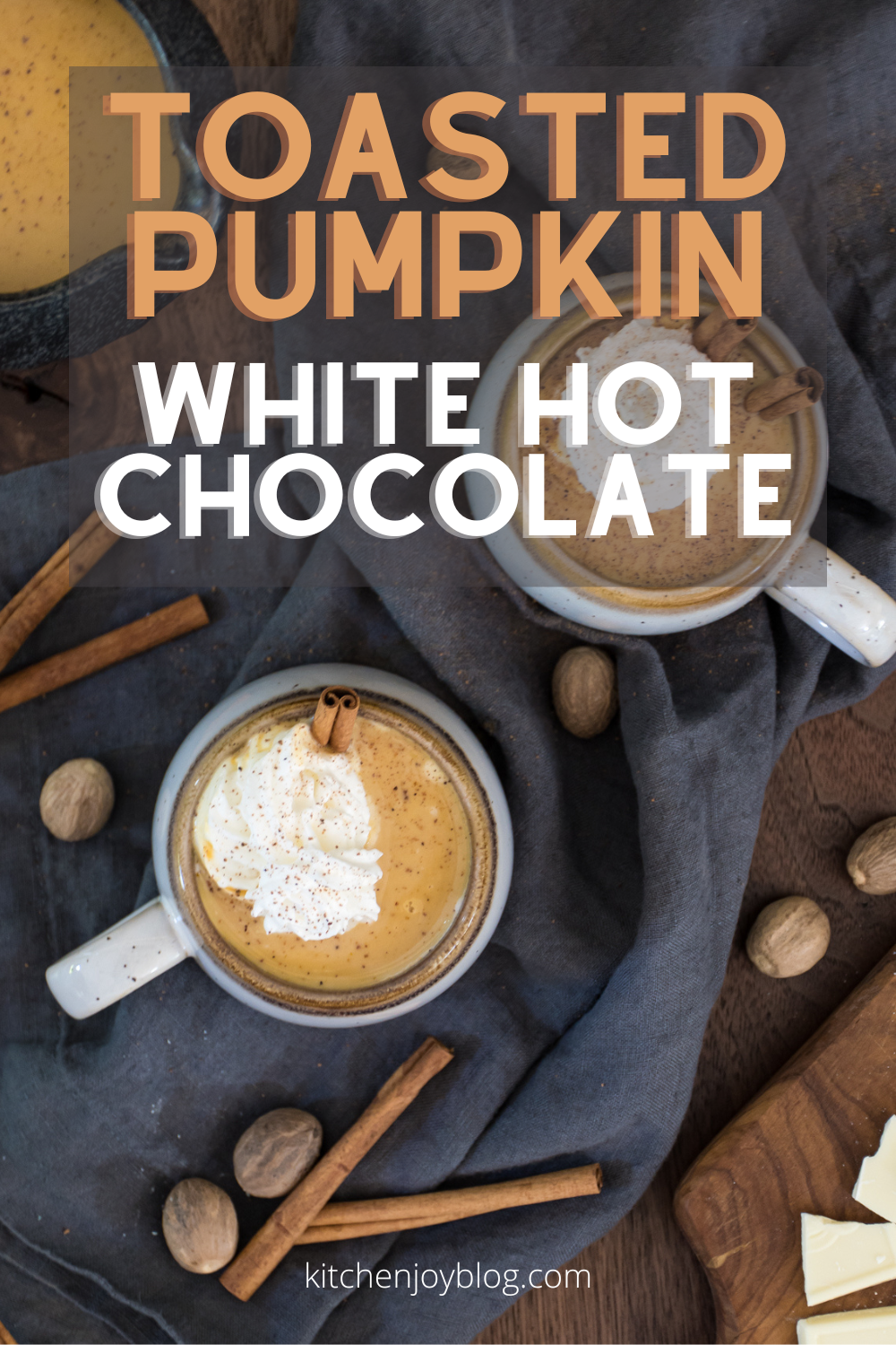 Toasted Pumpkin White Hot Chocolate - Kitchen Joy